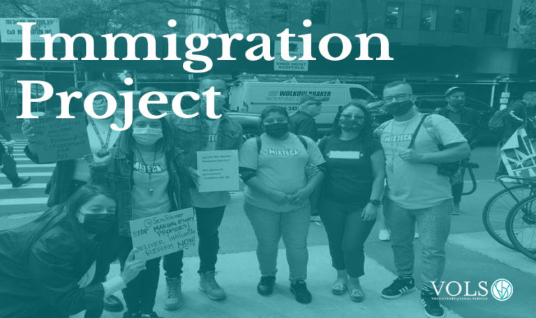 Immigration Project - VOLS - Volunteers of Legal Service